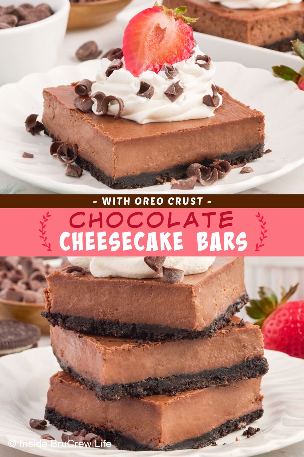 Easy Chocolate Cheesecake Bars - Inside BruCrew Life