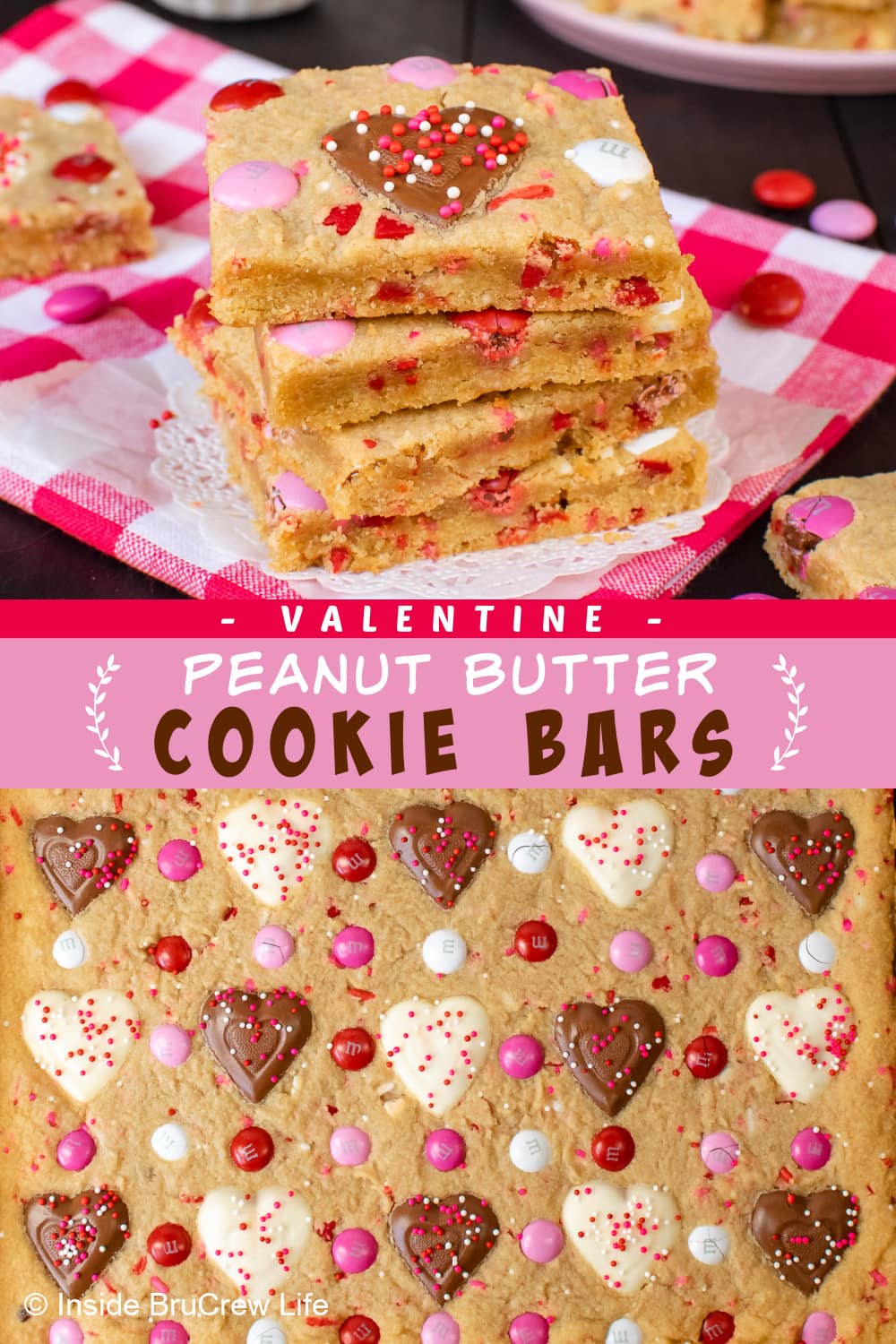 Valentine's Peanut Butter Cookie Bars - Inside BruCrew Life