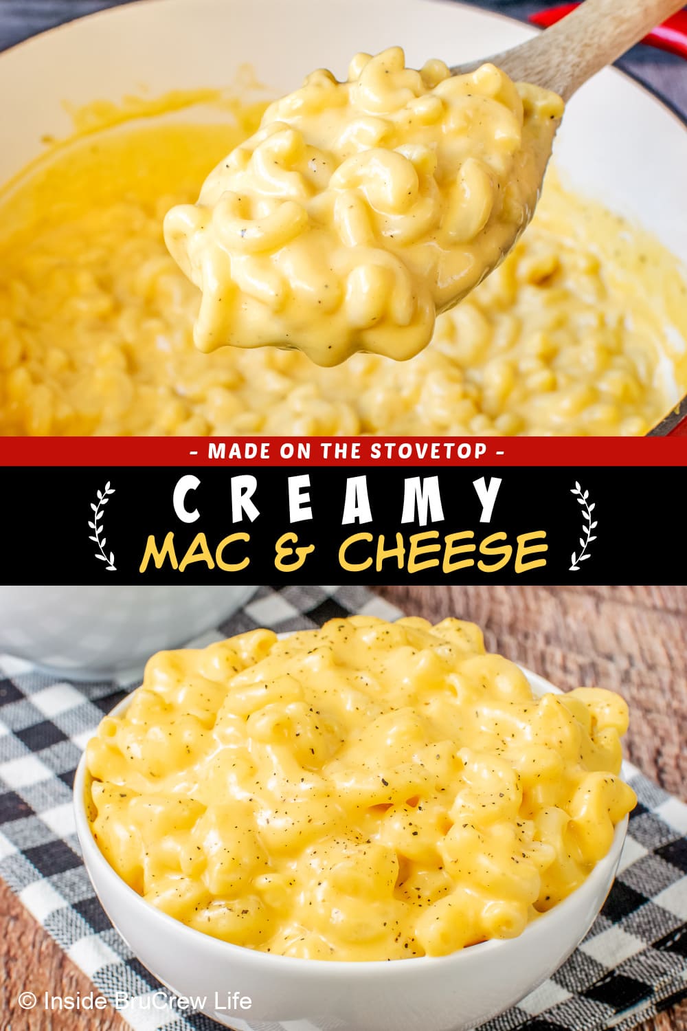 Creamy Mac and Cheese Recipe - Inside BruCrew Life