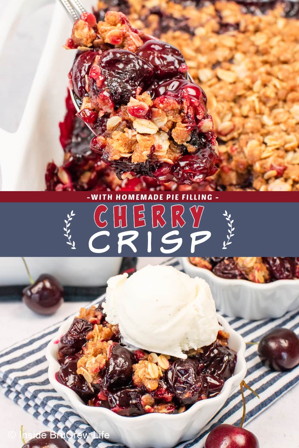 Easy Cherry Crisp Recipe - Inside BruCrew Life