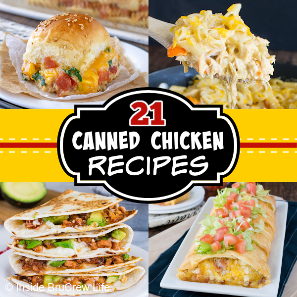 21 Canned Chicken Recipes - Inside BruCrew Life