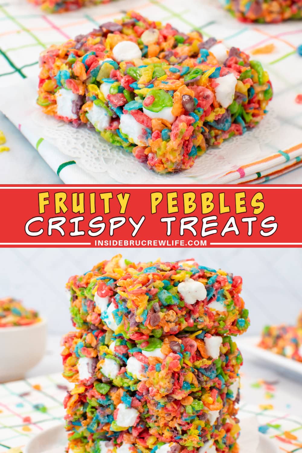 Easy Fruity Pebbles Crispy Treats - Inside BruCrew Life