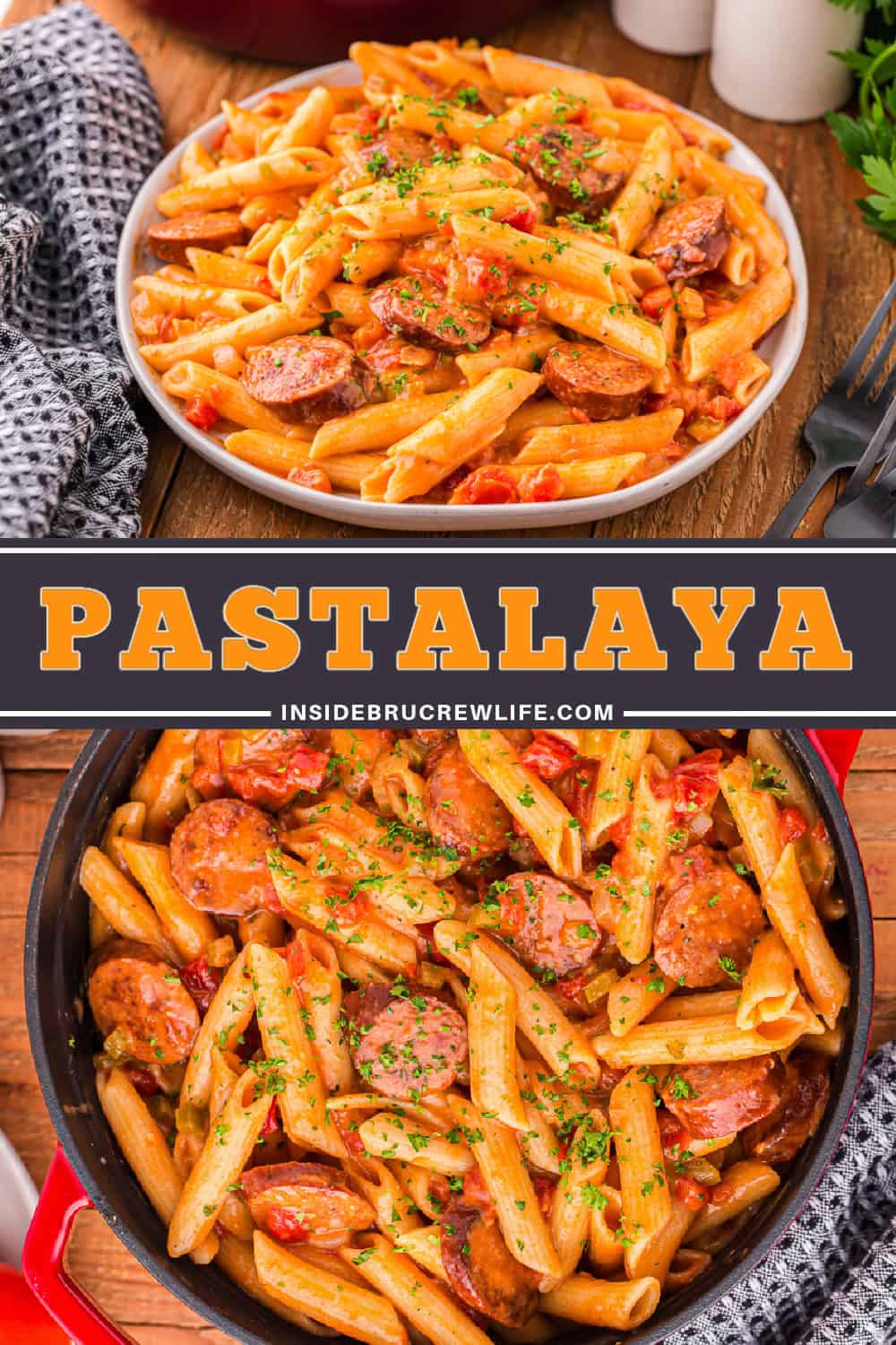 Creamy Pastalaya With Sausage | Inside BruCrew Life